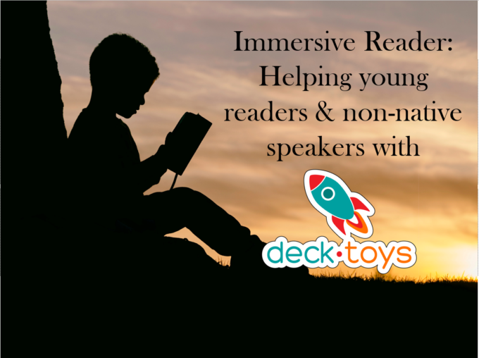Immersive Reader: Helping young readers and non-native speakers with ...